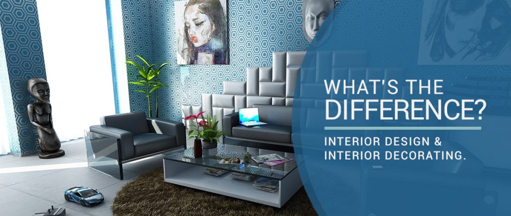 What's the Difference Between Interior Design and Interior Decorating?